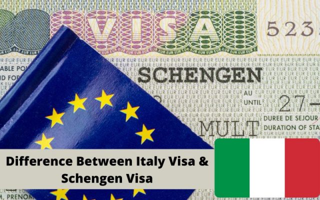 Difference between Italy Visa and Schengen Visa - Italy Travel Guide